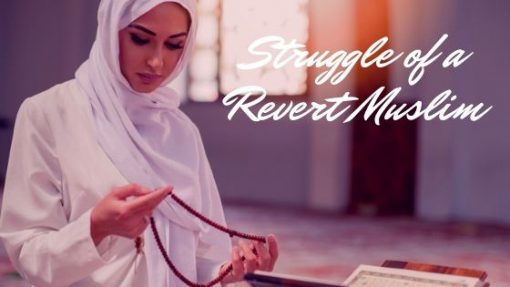 Struggles As A Revert Muslim in Islam»Hidden Pearls